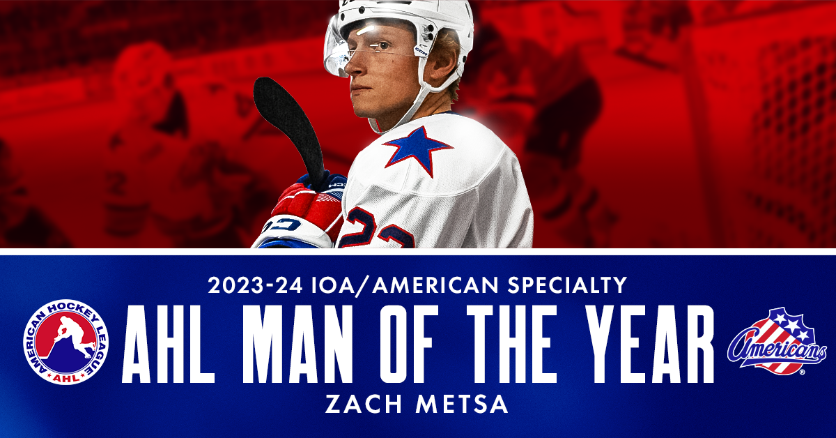 ZACH METSA NAMED AMERKS’ 2023-24 IOA/AMERICAN SPECIALTY AHL MAN OF THE ...
